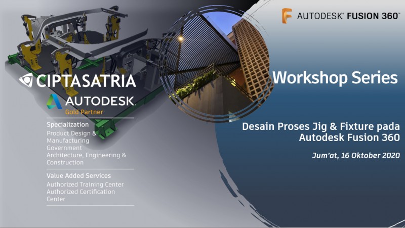 Workshop Series: Desain Proses Jig & Fixture pada Autodesk Fusion 360 ...